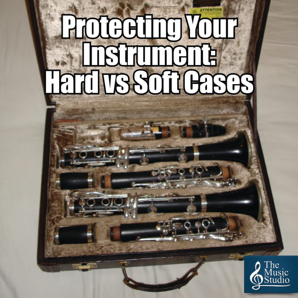 Protecting Your Instrument: Hard vs Soft Cases - The Music Studio